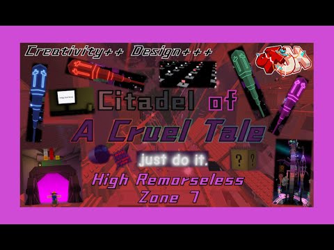 Citadel of A Cruel Tale (CoACT / High Remorseless) [JTOH - Zone 7 ...