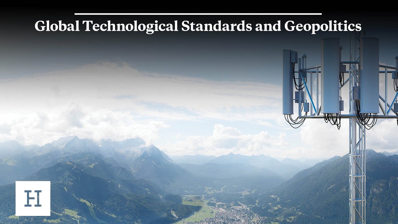 Global Technological Standards and Geopolitics - YouTube