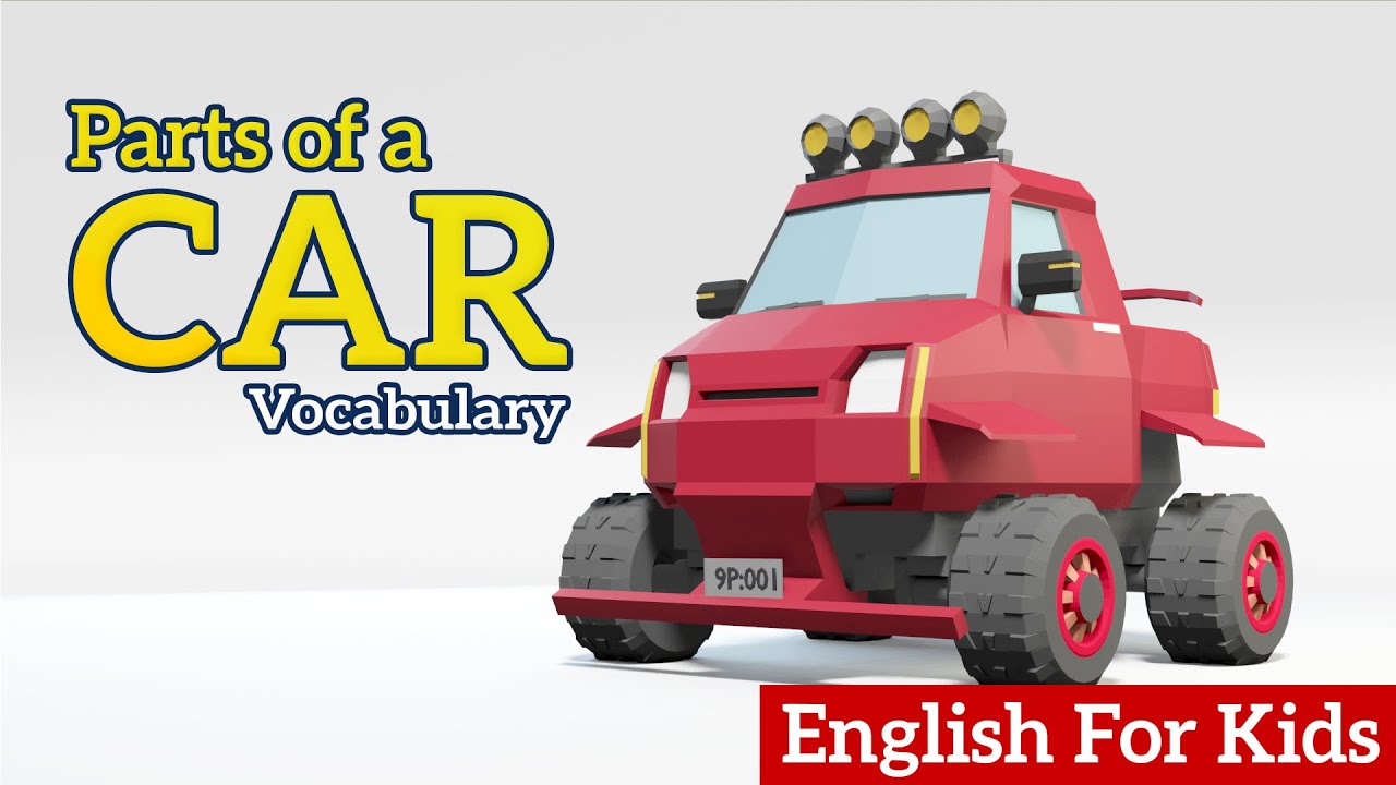 Parts of a CAR Vocabulary | English For Kids - YouTube