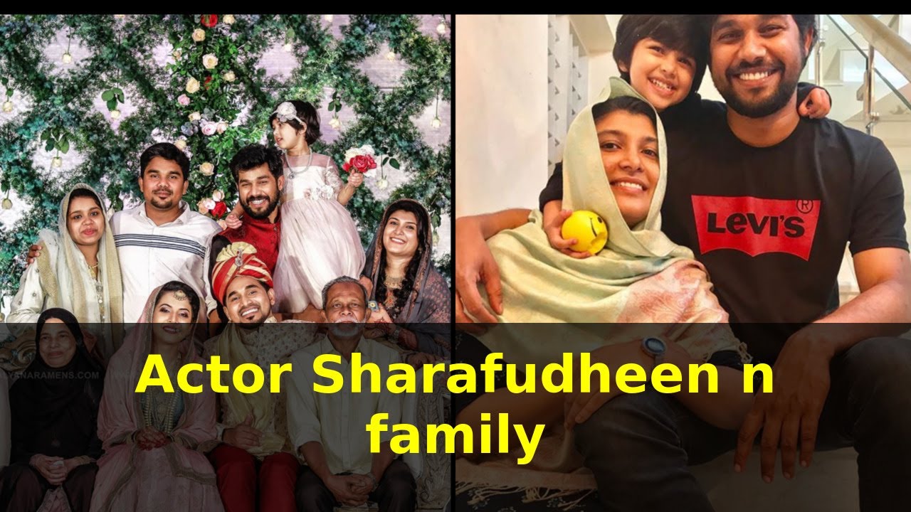 Actor Sharafudheen n family - YouTube