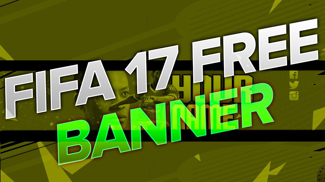 FIFA 17 - FREE BANNER TEMPLATE (photoshop) - YouTube