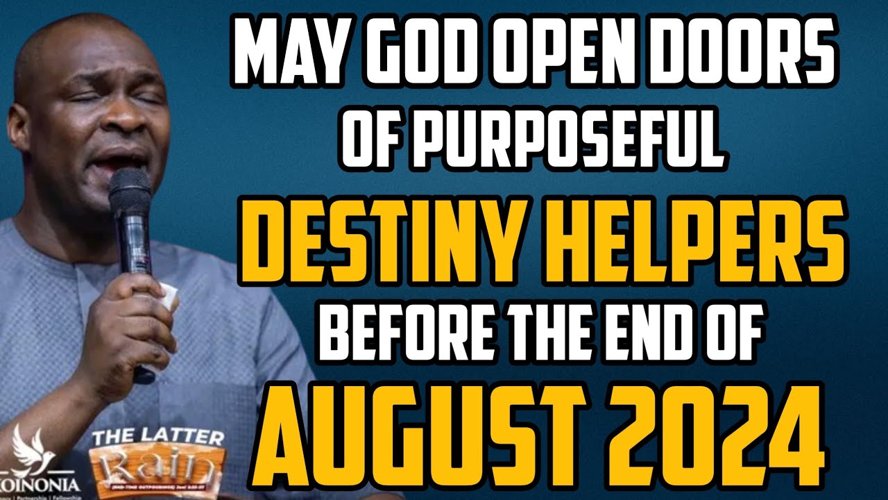 MAY GOD OPEN DOORS OF PURPOSEFUL DESTINY HELPERS BEFORE THE END OF ...