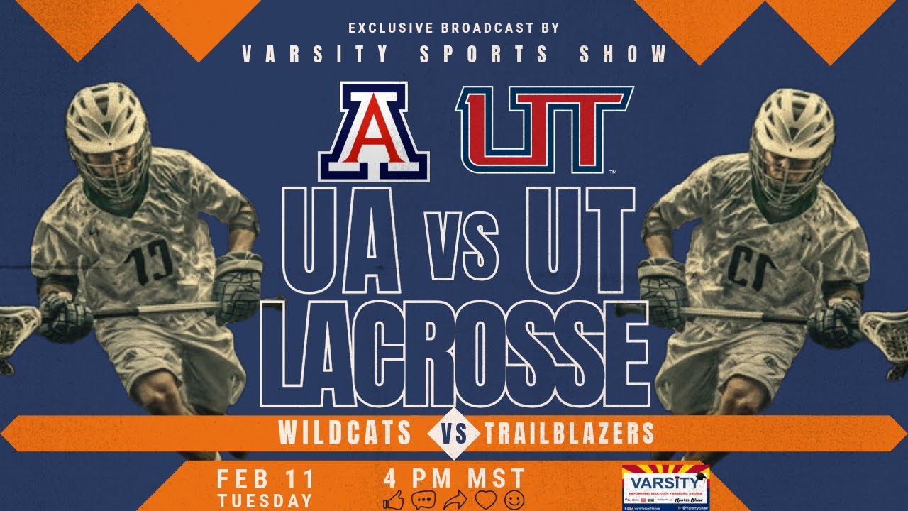 Part-1 Men's Lacrosse University of Arizona vs Utah Tech, Tuesday Feb ...