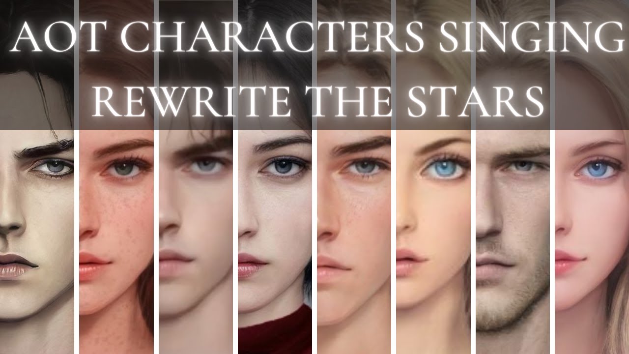 𝗔𝗧𝗧𝗔𝗖𝗞 𝗢𝗡 𝗧𝗜𝗧𝗔𝗡 𝗖𝗛𝗔𝗥𝗔𝗖𝗧𝗘𝗥𝗦 𝗦𝗜𝗡𝗚𝗜𝗡𝗚 𝗥𝗘𝗪𝗥𝗜𝗧𝗘 𝗧𝗛𝗘 𝗦𝗧𝗔𝗥𝗦 - YouTube