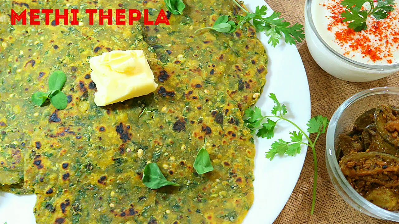Methi Thepla Recipe | Methi Thepla For Travel | Quick and Easy Methi ...