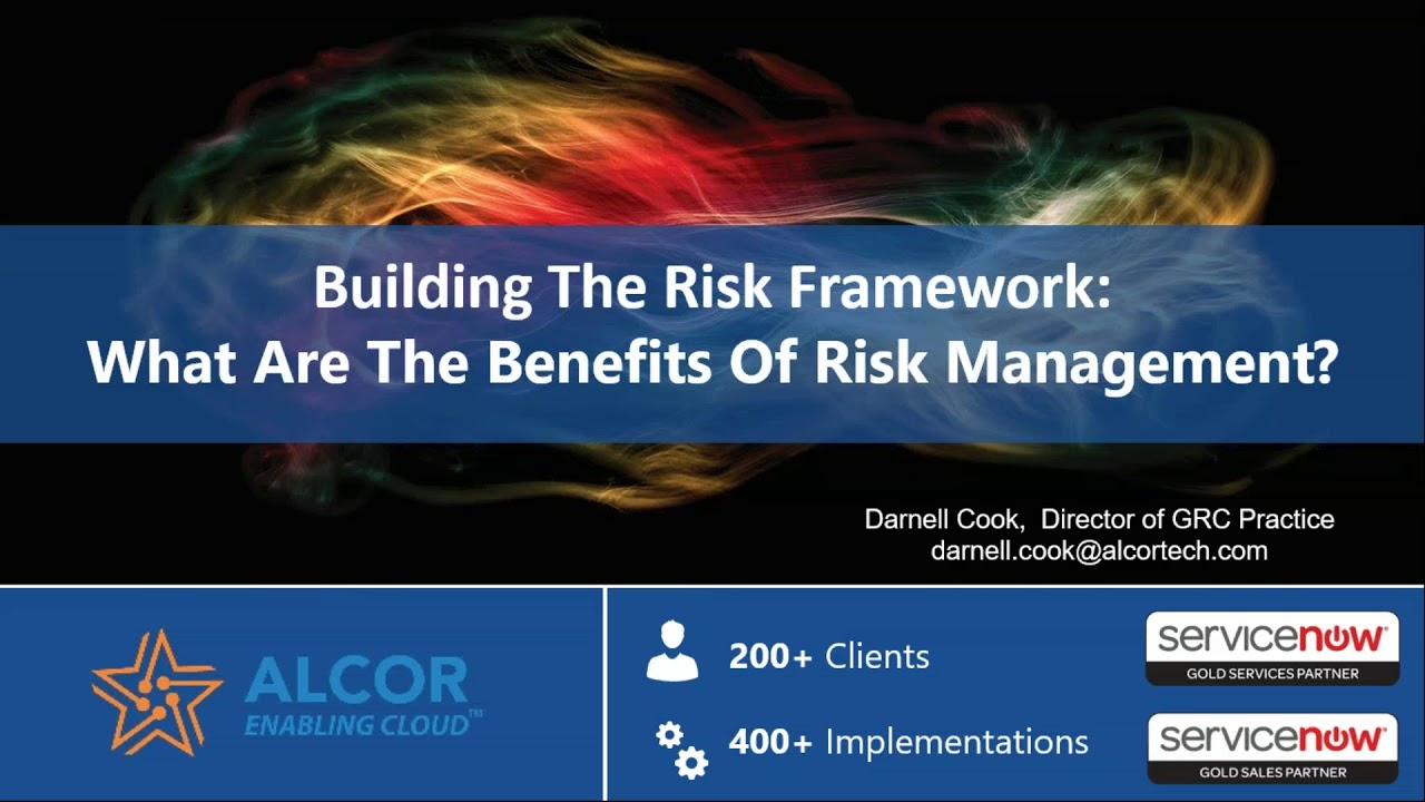 Building The Risk Framework: What Are The Benefits Of Risk Management ...