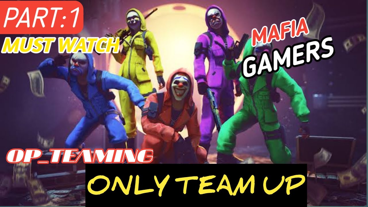 ONLY TEAM UP || FULL GAME PLAY || IN MAFIA GAMERS YOUTUBE CHANNEL - YouTube