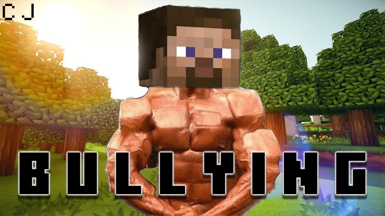 MINECRAFT BULLYING - YouTube