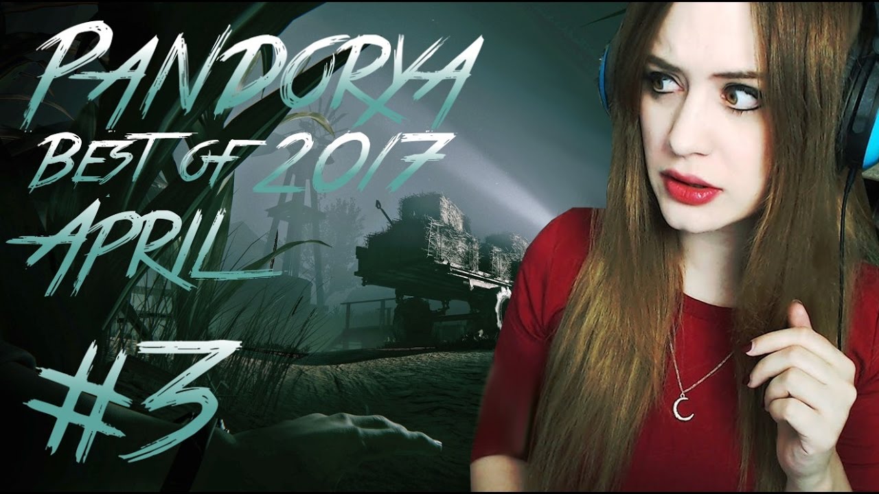 Best of Pandorya - April 2017 #3 - YouTube