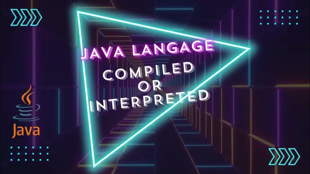 Is Java Compiled or Interpreted? - YouTube