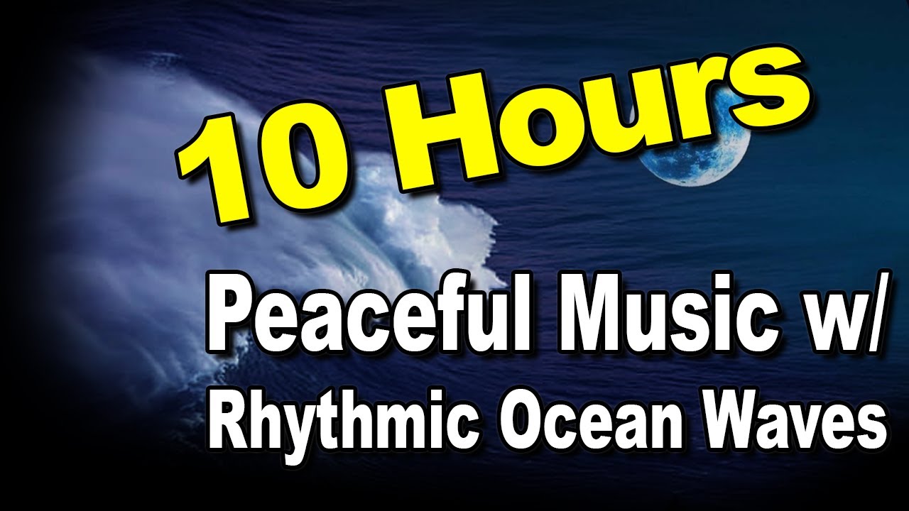 Place of Light & Rhythmic Ocean Waves - Sleep Sounds - 10 Hours - Black ...