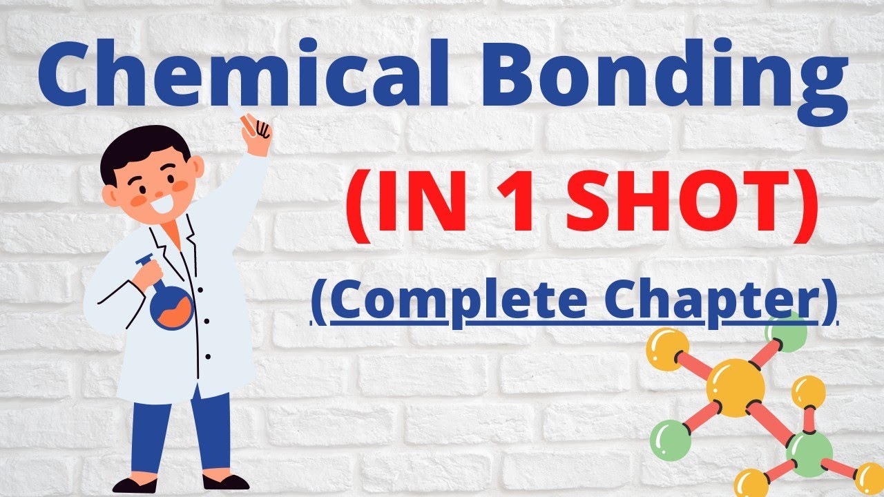 Chemical bonding chapter in One Shot|complete bonding chapter #neet # ...