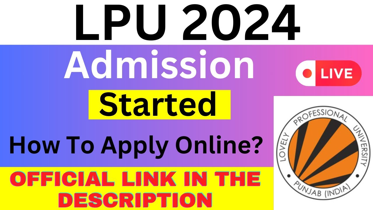 LPU Admission Process 2024 🔥 | How to Fill LPUNEST Form 2024 | LPUNEST ...