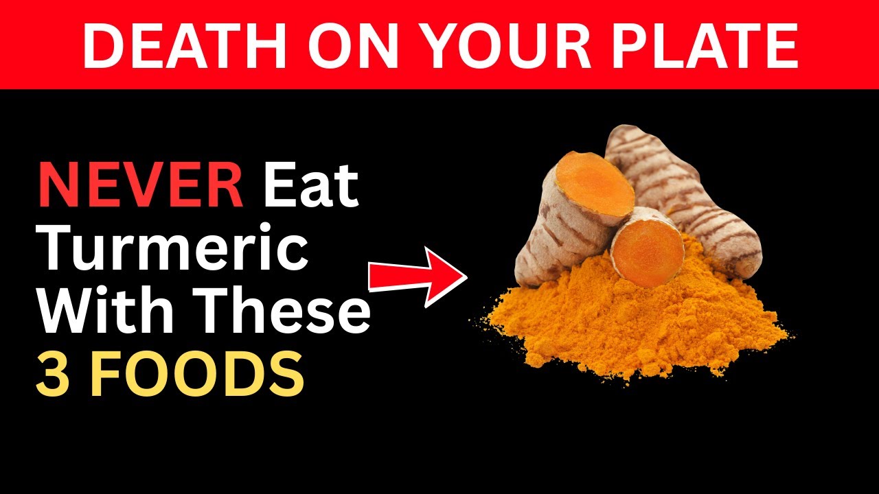Never Eat Turmeric With These 3 Foods – Hidden Dangers You Must Know ...