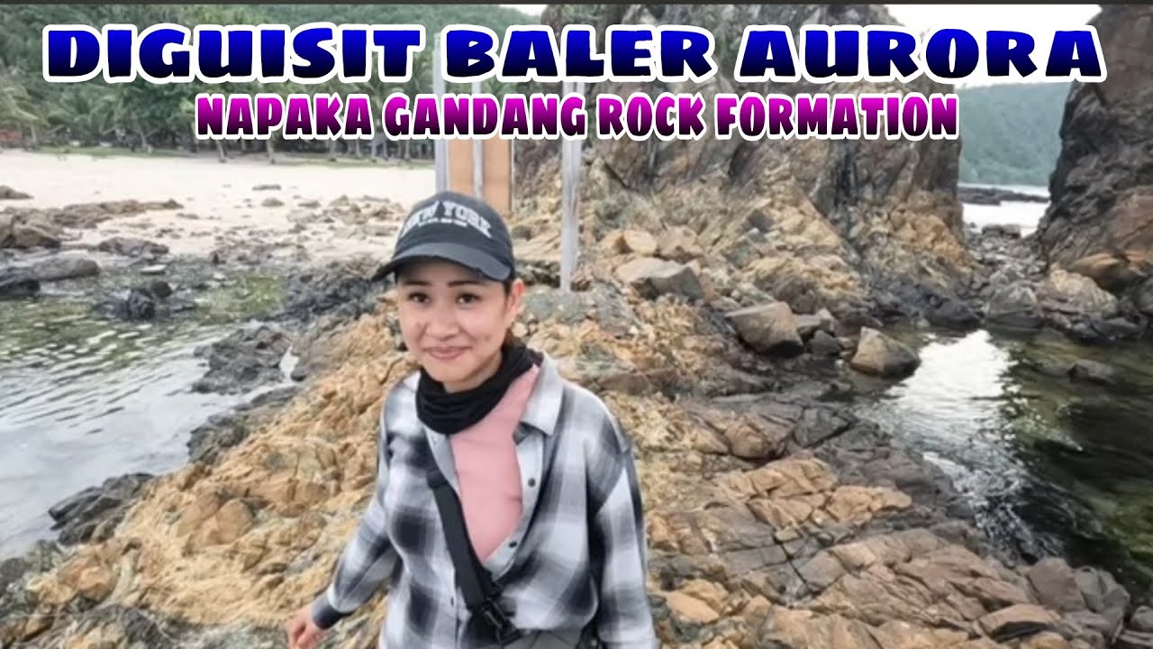 EP,996. diguisit baler aurora napaka gandang rock formation - YouTube