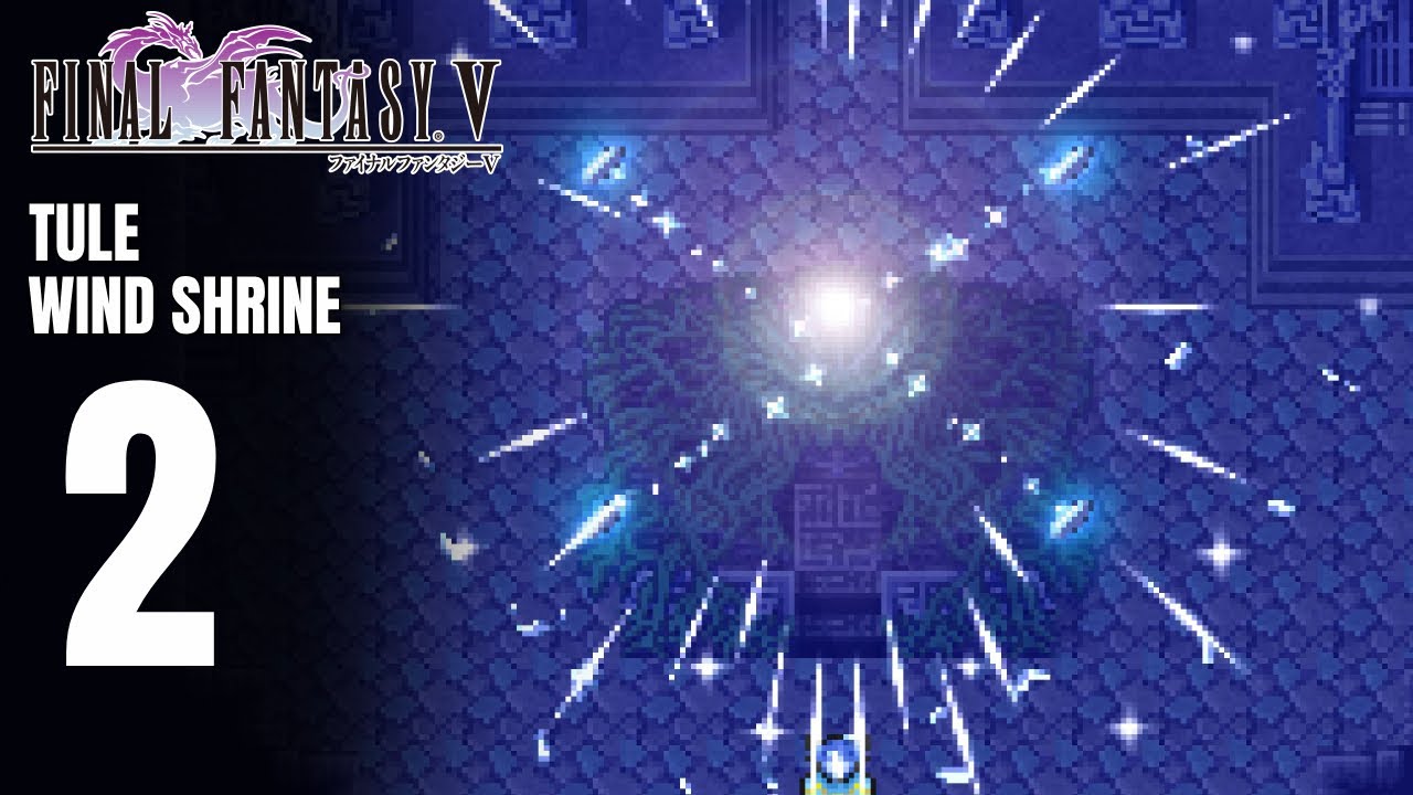 Final Fantasy V Pixel Remaster Platinum Trophy Gameplay Walkthrough ...