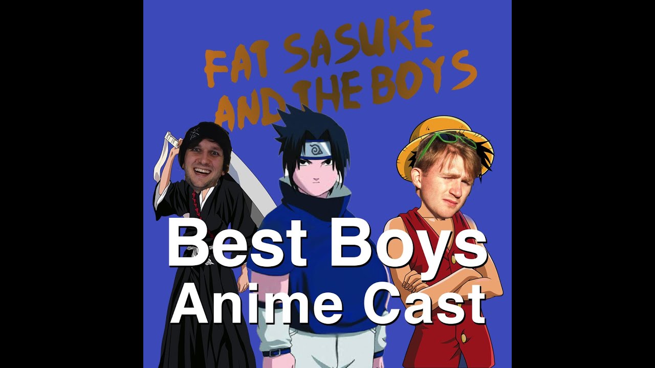 Best Boys ep 5: Fat Sasuke DESTROYS Shonen Jump and the Big 3 - YouTube