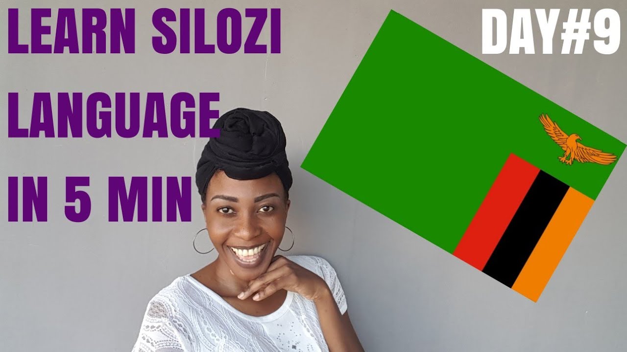 LEARN SILOZI LANGUAGE IN 5 MIN || ADVERBS OF TIME IN SILOZI || ZAMBIAN ...