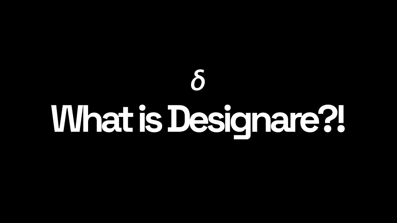 What is Designare? - YouTube