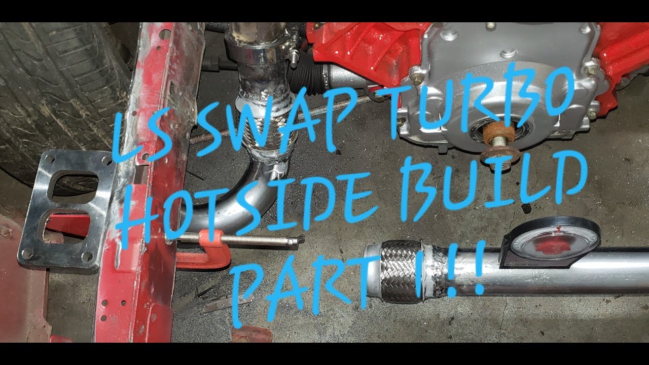 DIY LS swap turbo hotside! ratchet reeba build part 26!! - YouTube