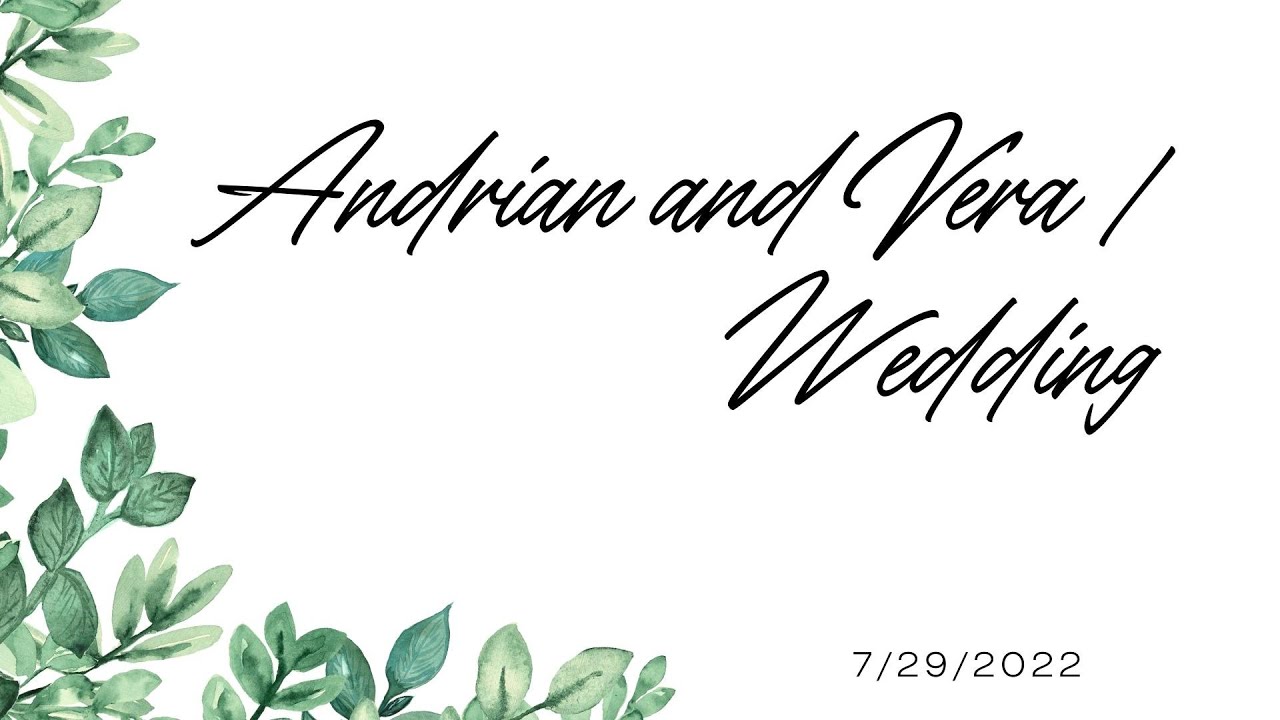 Andrian and Vera | Wedding - YouTube