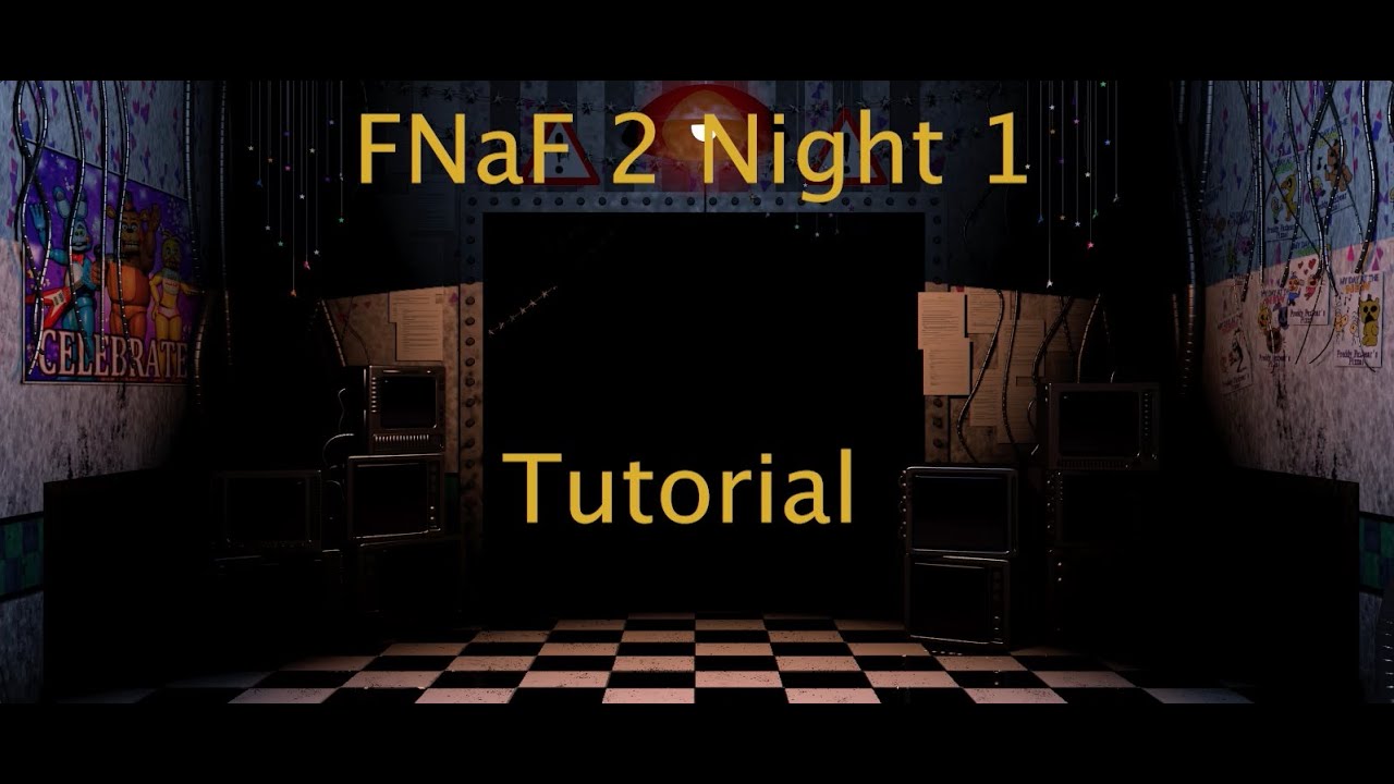 How to Beat FNaF 2 Night 1 Mobile Guide - YouTube