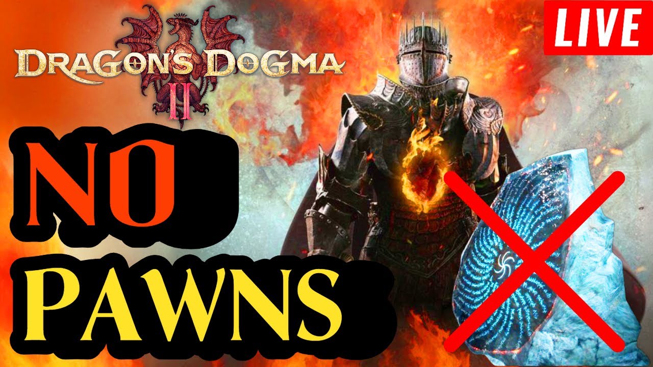 Dragon's Dogma II NO PAWN CHALLENGE RUN! LIVE! Part 5 - YouTube