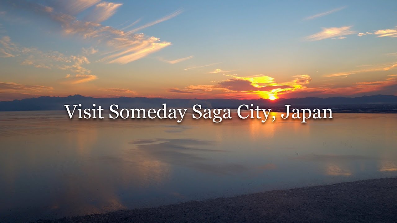 Visit Someday Saga City, Japan in 4K - いつかまた訪れたい佐賀市 - YouTube
