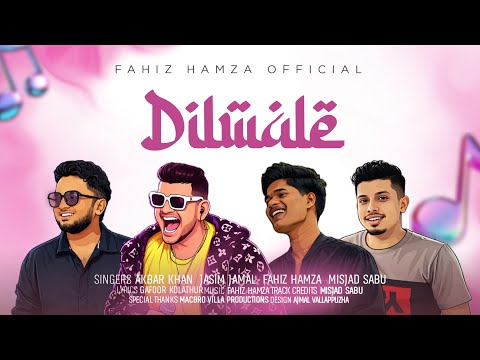 Dilwale | Akbar Khan | Fahiz Hamza | Gafoor Kolathur | Jasim Jamal | Misjad Sabu 