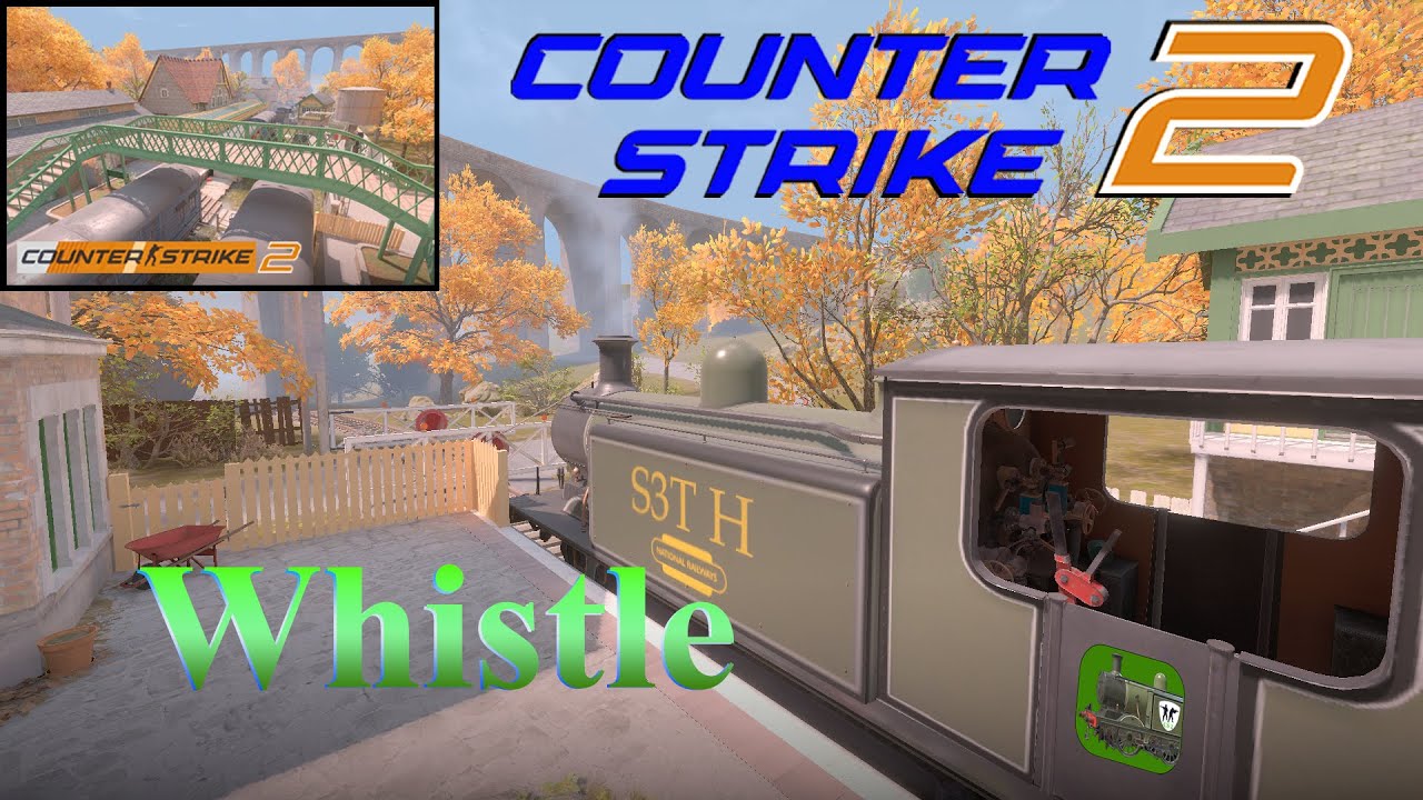 Counter-Strike 2 — New map Whistle 🚂 / CS2 — Нова карта Вісал (Свисток ...