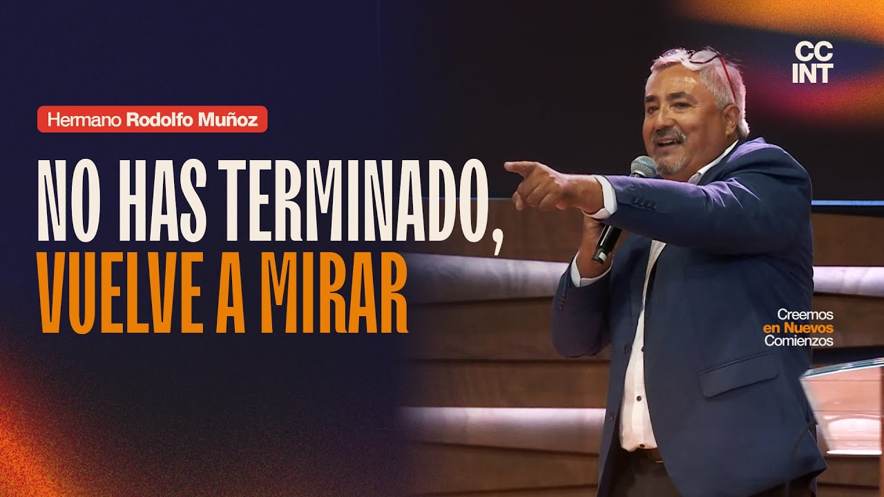 Hermano Rodolfo Muñoz - Nos has terminado, vuelve a mirar - YouTube