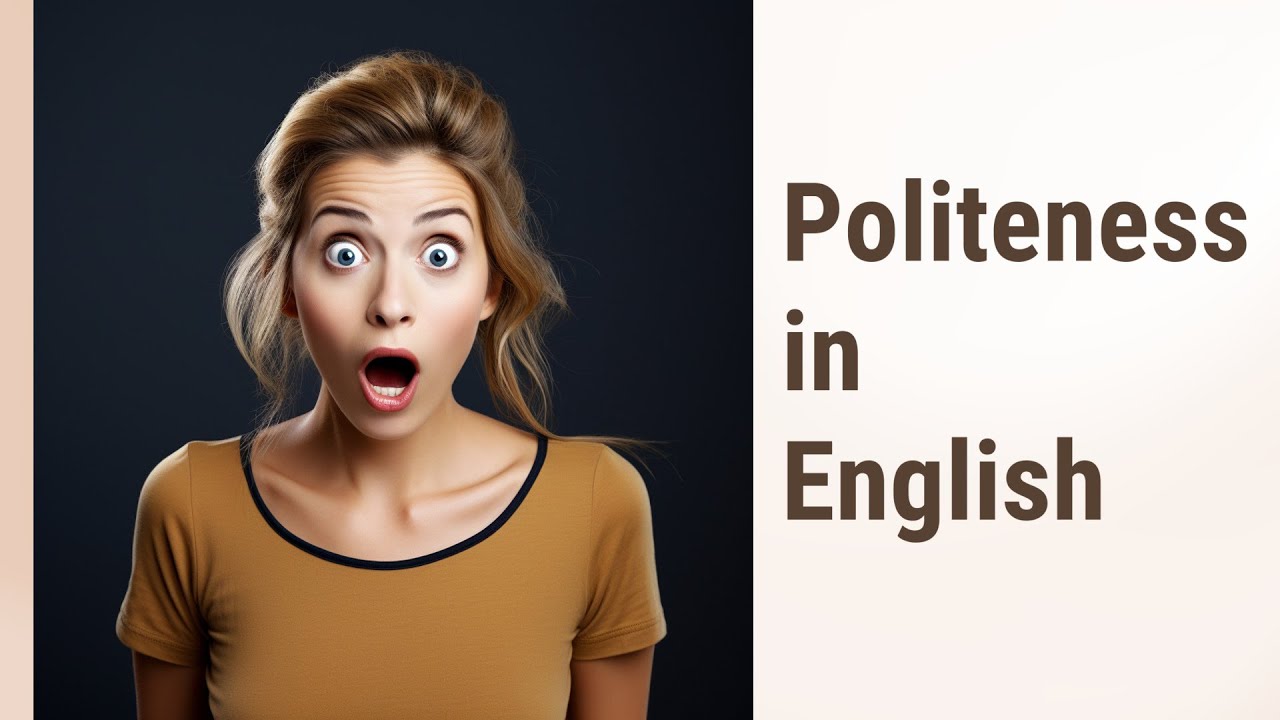 Softening Language: The Key to Politeness in English - YouTube