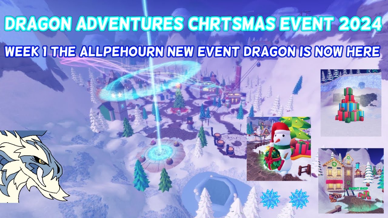 🌨️ Dragon Adventures Winter Event 2024: The All-New Allpehourn Dragon ...