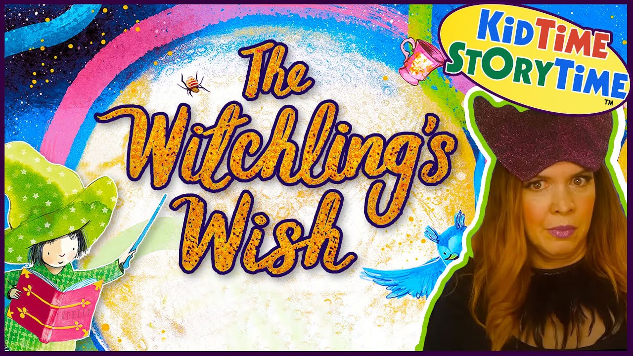 The Witchling's Wish | Kindness & Friendship Story For Kids | Witch Read Aloud - YouTube