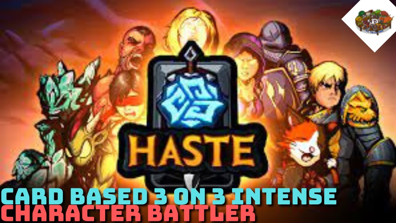 Haste - Card Based 3 On 3 Intense Character Battler - YouTube