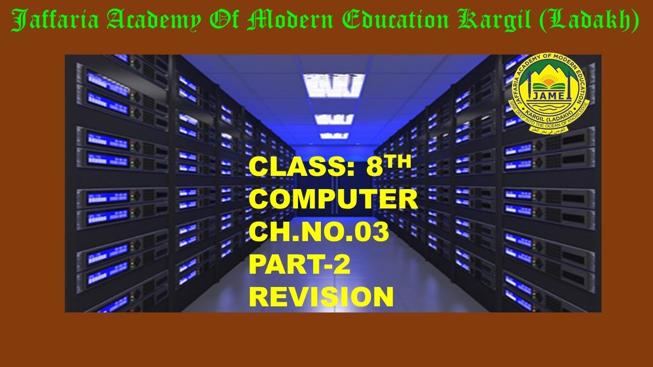 Class 8th Computer 2 Revision Chapter 3 Youtube