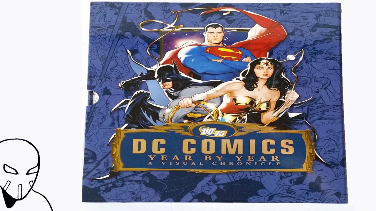DC Comics Year By Year A Visual Chronicle - DK Hardcover Book Review ...