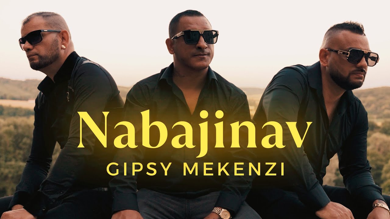 Gipsy Mekenzi NABAJINAV Official Video 4K - YouTube