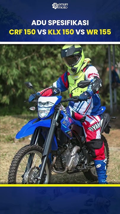 CRF 150 vs KLX 150 vs WR 155 - YouTube
