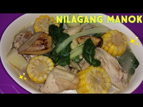 Nilagang Manok / Chicken Recipe / Boiled Chicken Soup / Ulam / Pinoy ...
