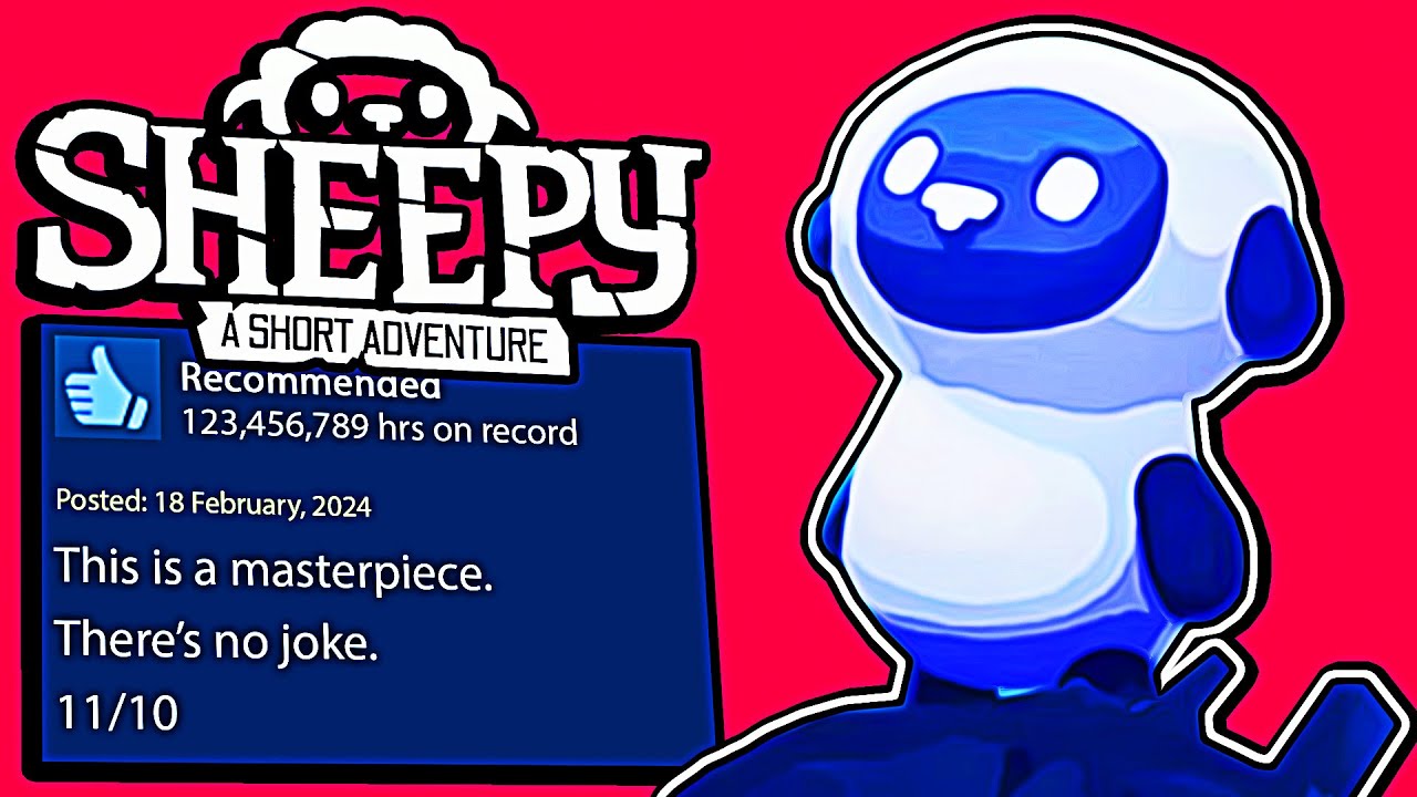 I played Sheepy: A Short Adventure because it has 99% positive reviews ...