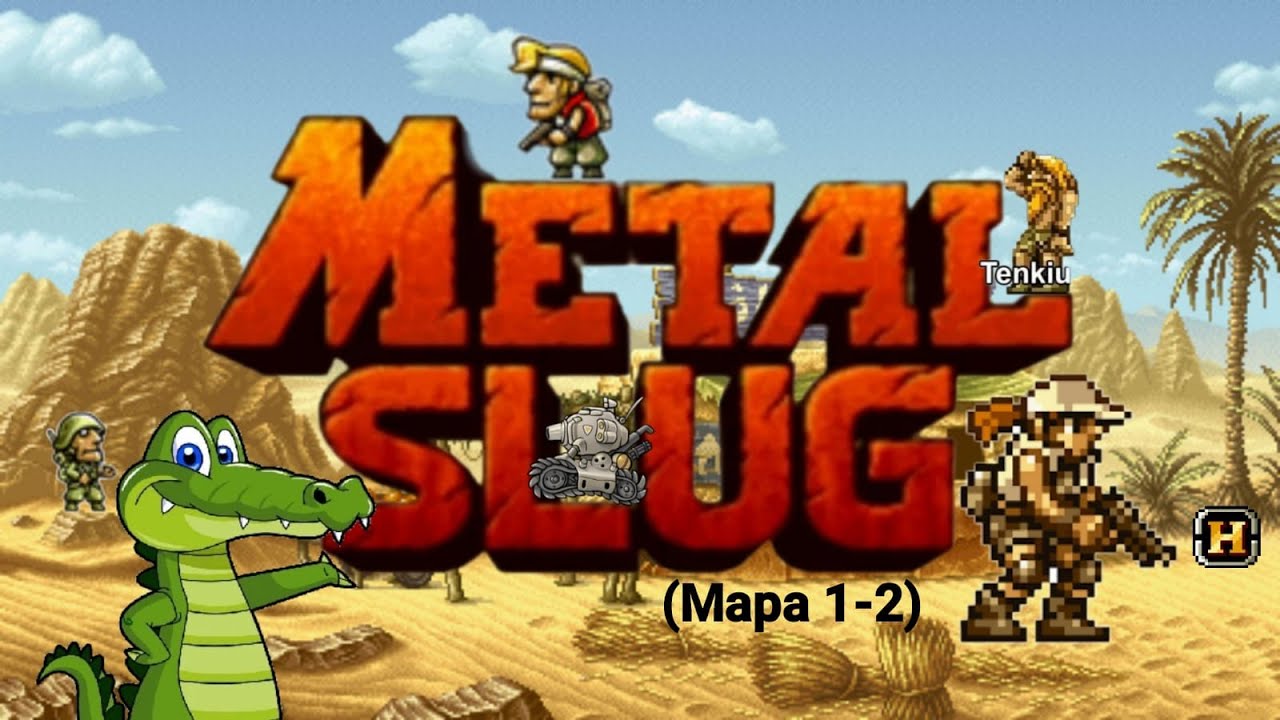 Metal Slug X Gameplay (Mapa 1-2) - YouTube