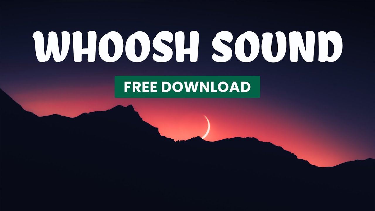 Whoosh Sound Effect Free Download - YouTube