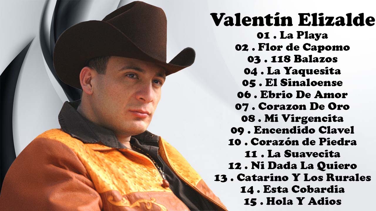 Valentín Elizalde || Sus Grandes Exitos || Las Mejores Canciones ...