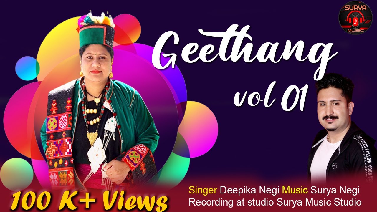 Geethang vol 01 l Deepika Negi -Surya Negi l Latest Kinnauri song 2022 ...
