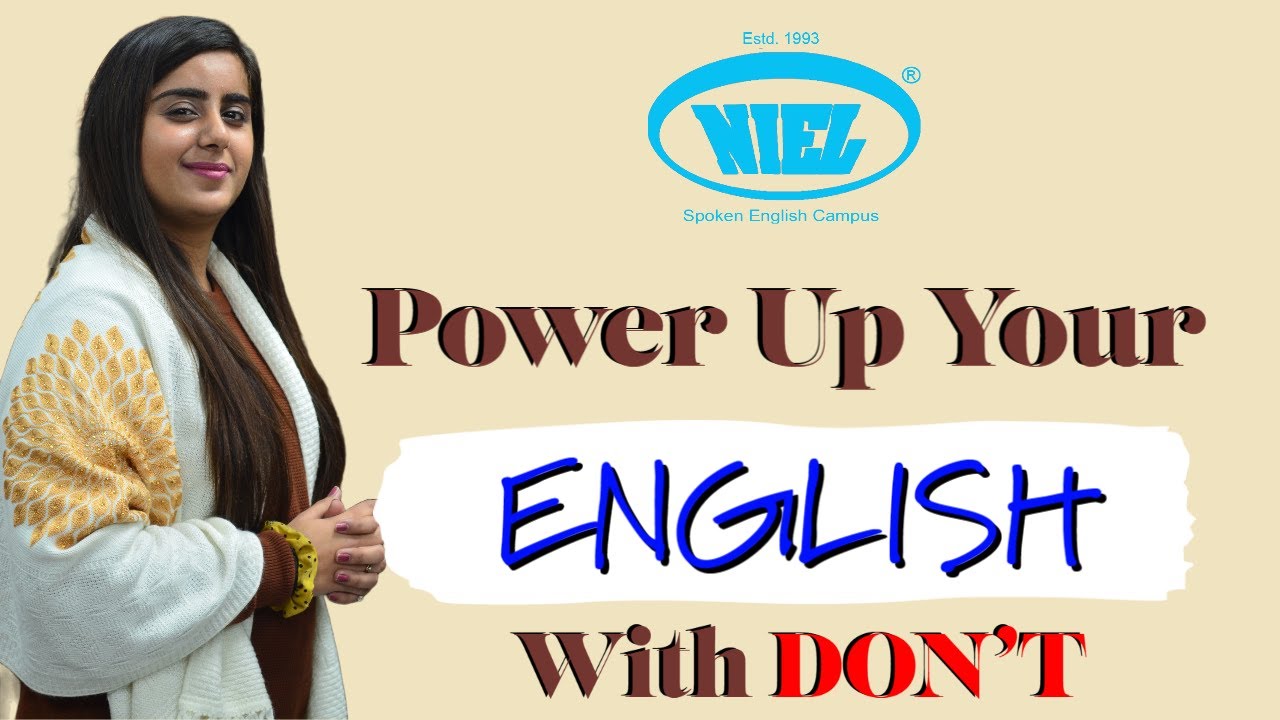 Power Up Your ENGLISH With DON'T | -Prakshi | @NIELSpokenEnglish - YouTube