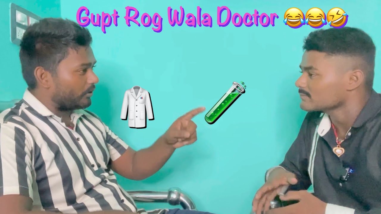 A day with Gupt Rog Doctor 😂😂🤣 - YouTube