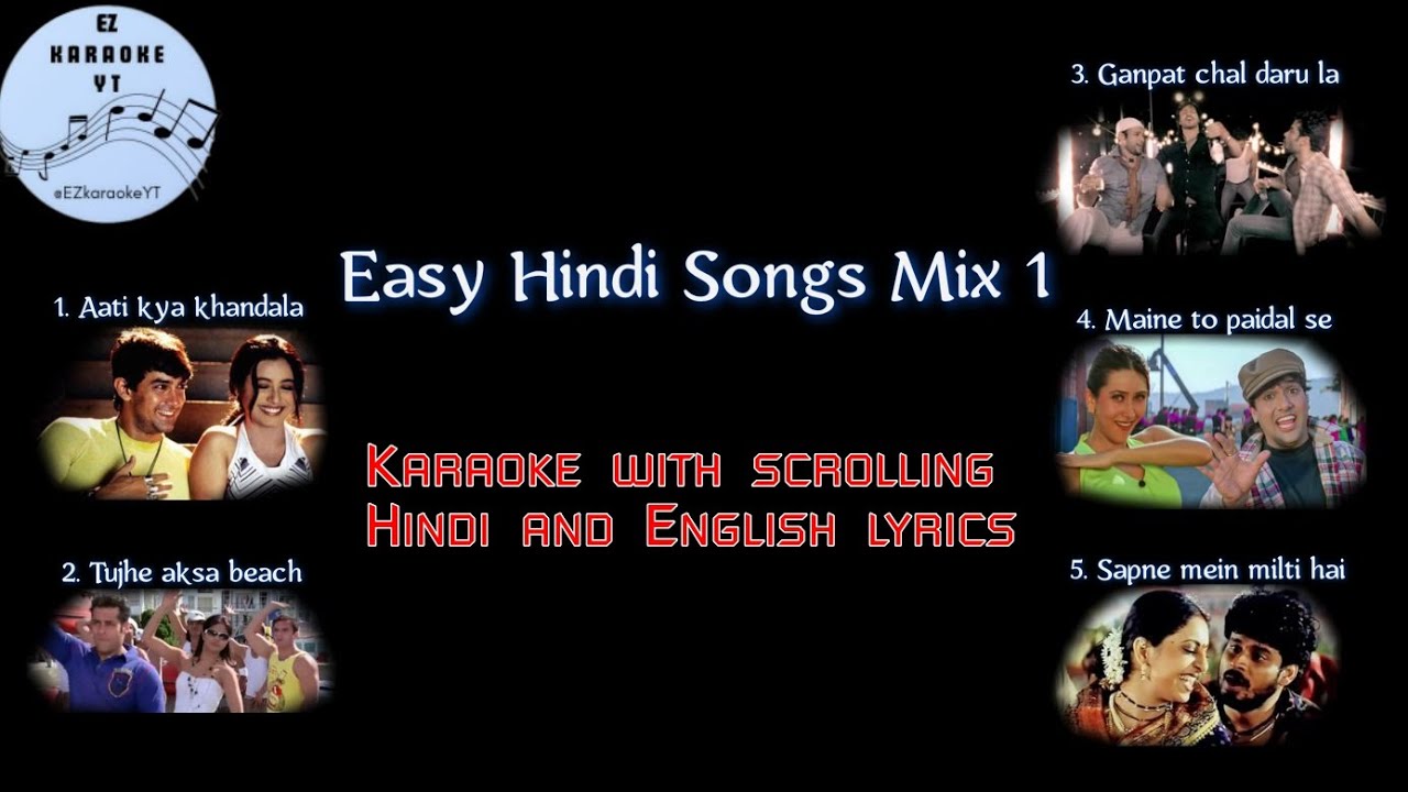 easy hindi karaoke mix 1 | aati kya khandala | tujhe aksa beach ...