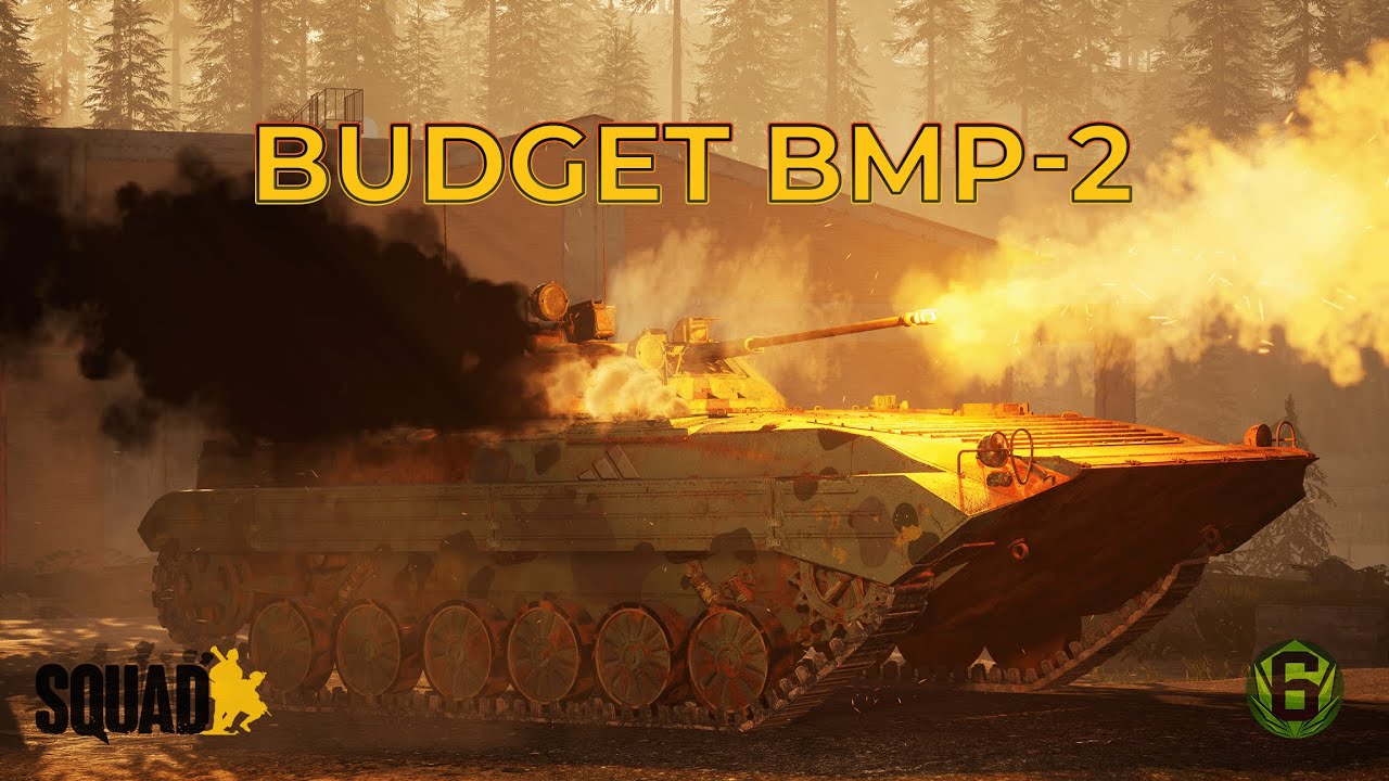 SQUAD | Budget BMP-2 - YouTube