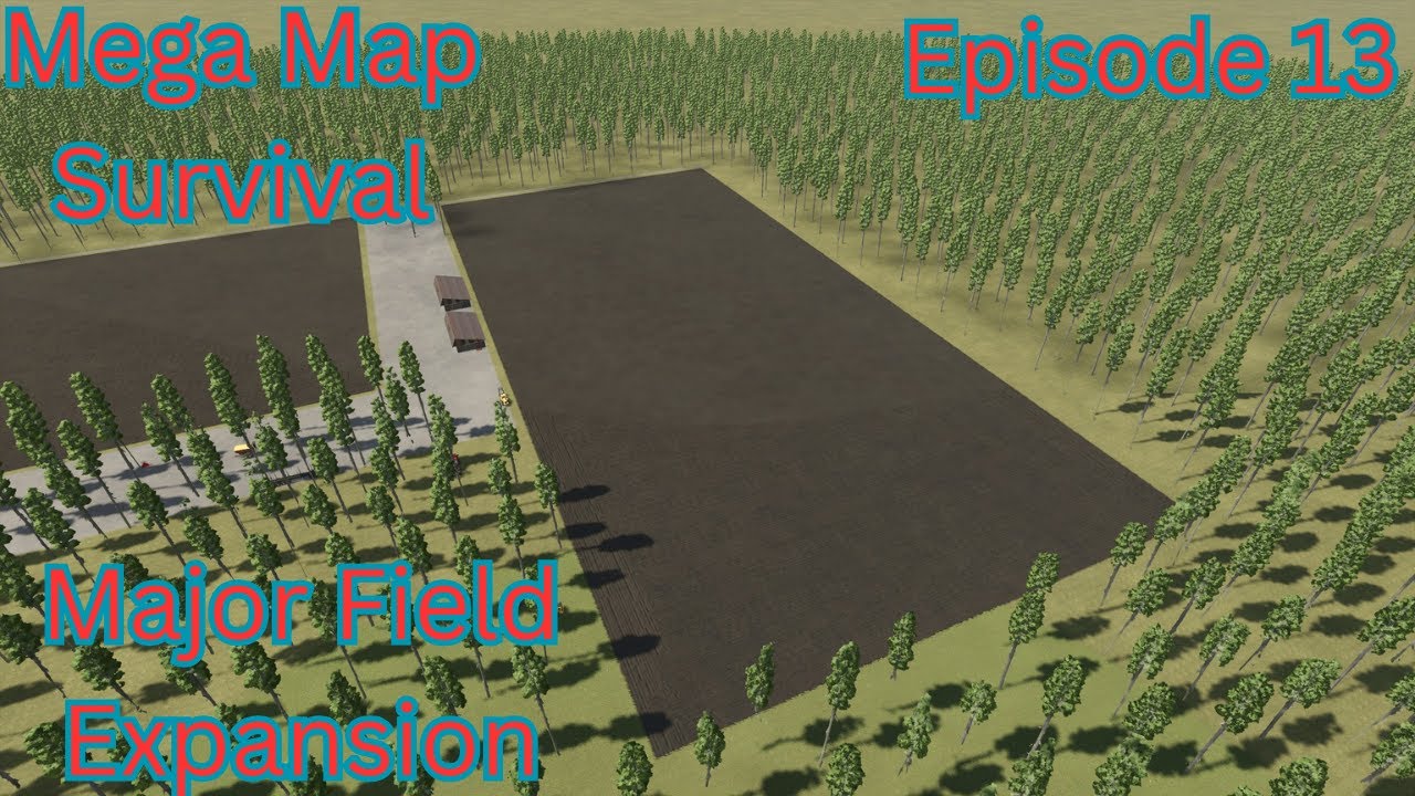 MAJOR FIELD EXPANSION | Farming Simulator 25 | Mega Map Survival | Ep ...
